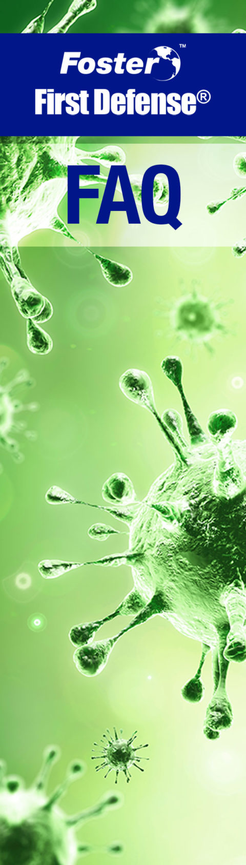 Frequently Asked Disinfectant Questions | Foster Products